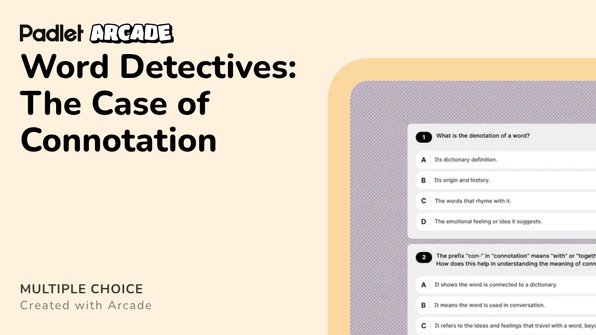 Word Detectives: The Case of Connotation | Arcade