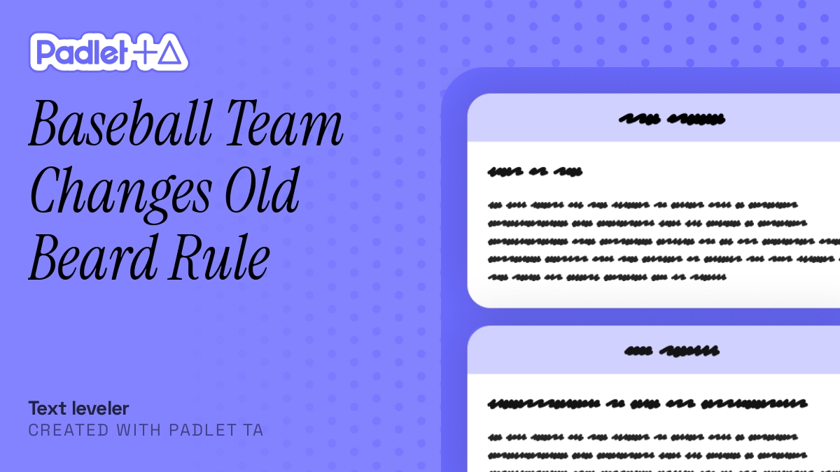 Text leveler by Padlet TA