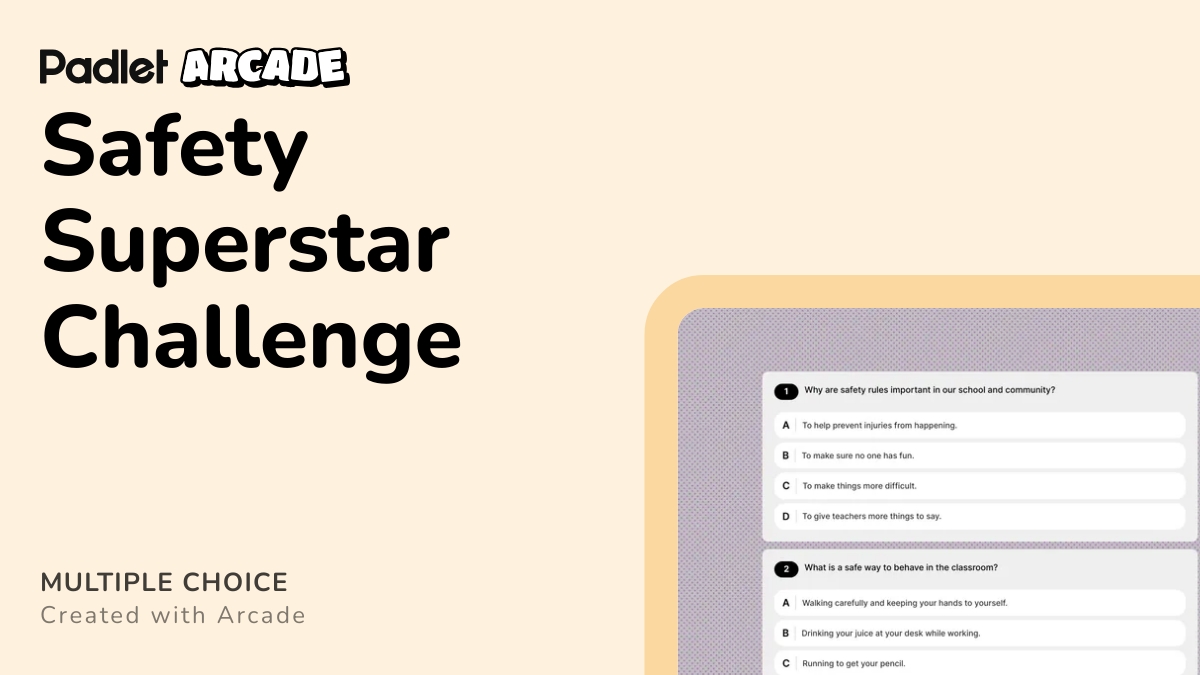 Safety Superstar Challenge by Padlet TA