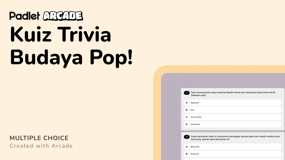 Kuiz Trivia Budaya Pop! by Padlet TA