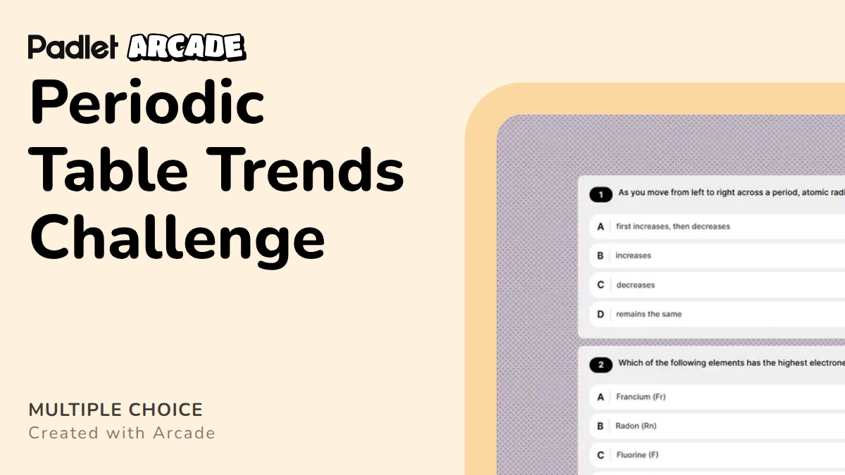 Periodic Table Trends Challenge | Arcade