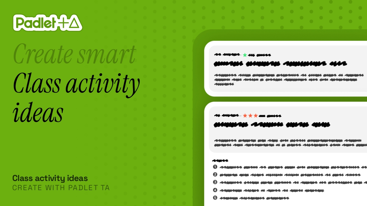 Class activity ideas by Padlet TA
