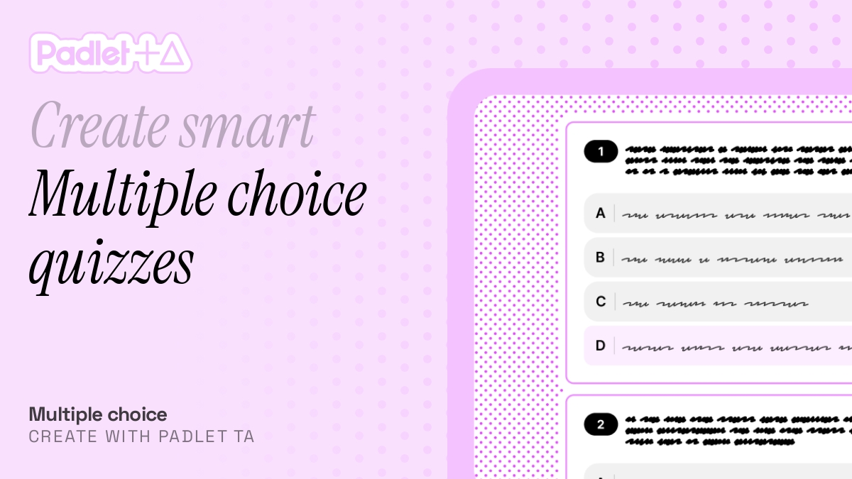 Multiple choice by Padlet TA